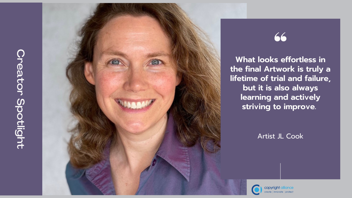 Creator Spotlight with Artist JL Cook | Copyright Alliance