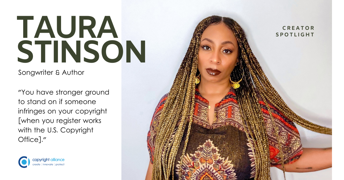 Creator Spotlight: Songwriter & Author Taura Stinson | Copyright Alliance